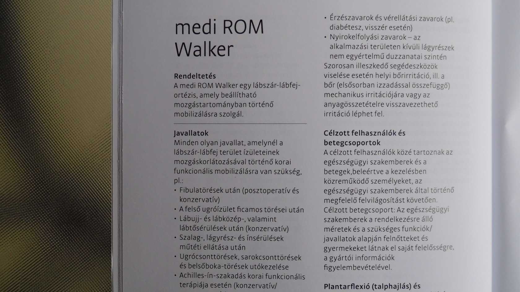 medi ROM Walker gyógyászati segédeszköz (meghosszabbítva: 3440181899 ...