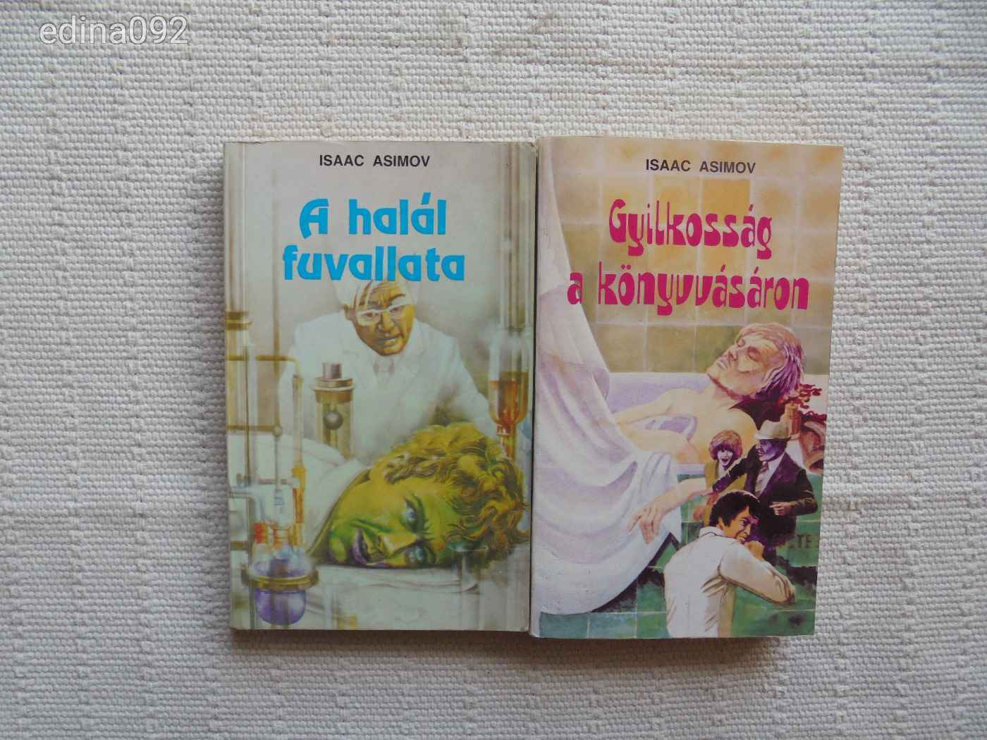 Isaac Asimov : A halál fuvallata / Gyilkosság a könyvvásáron /a két ...