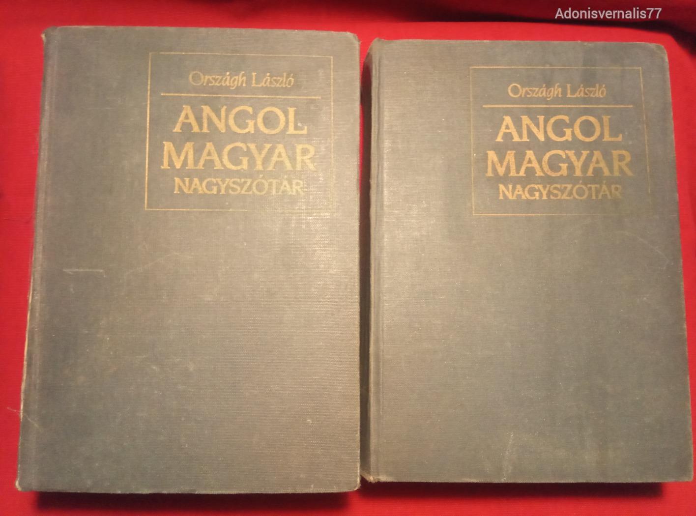 XI_0461 Országh László: Angol Magyar nagyszótár I.- II. kötet