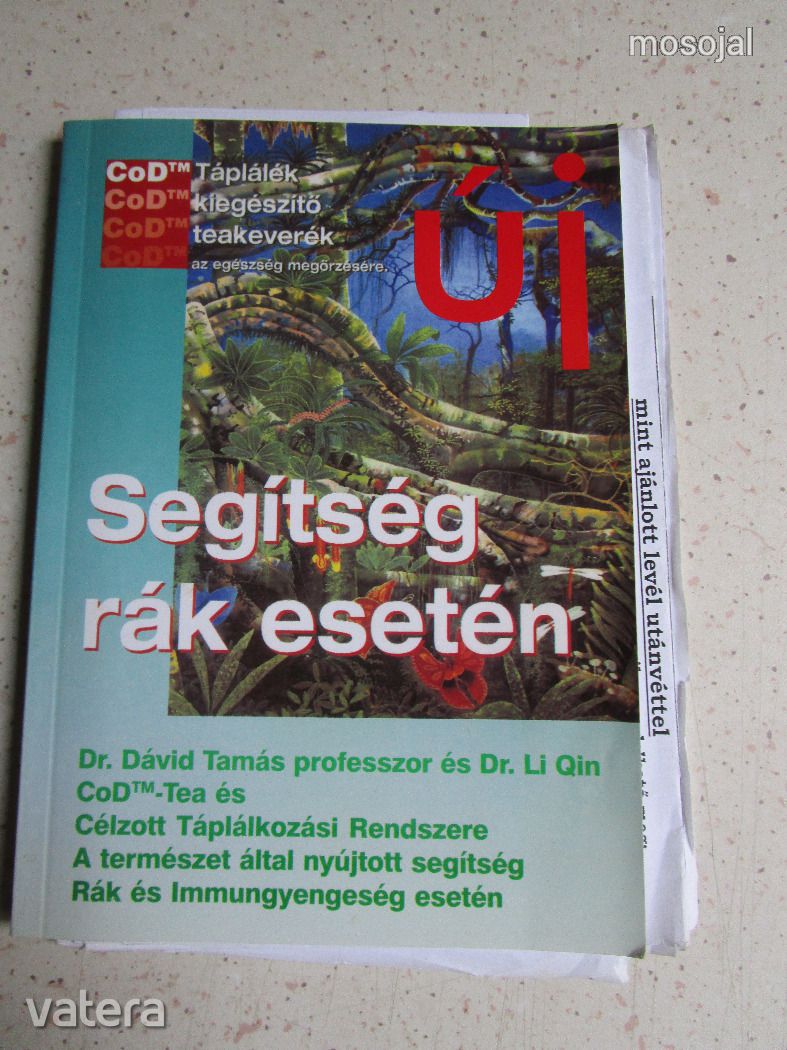 SEGITSÉG RÁK ESETÉN : DR DÁVID TAMÁS - LI QIN COD TM TEA IMMUNGYENGESÉG ...