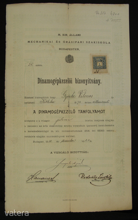 Mechanikai és óraipari iskola - dinamogépkezői bizonyitvány 1910