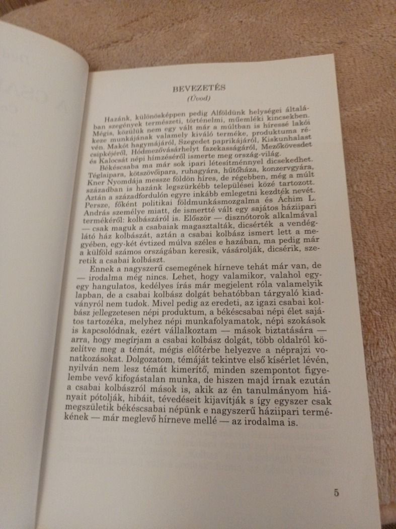A CSABAI KOLBÁSZ RECEPTJE TÖRTÉNET..DEDINSZKY GYULA 1998. HURKA,KOLBÁSZ ...