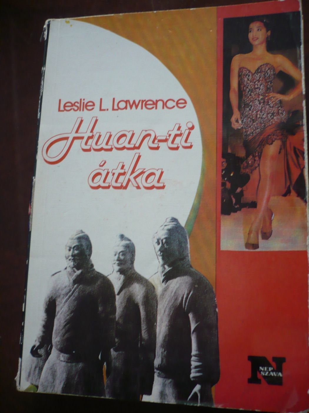 Leslie L. Lawrence - Lőrincz L. László - Huan-ti átka (meghosszabbítva ...