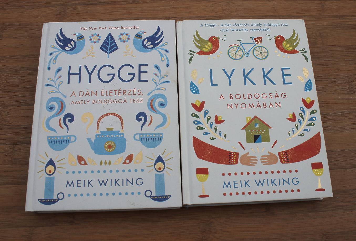 Meik Wiking - Lykke (A boldogság nyomában) - Hygge (A dán életérzés ...