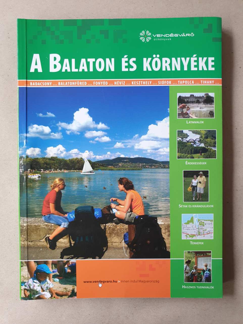 Méhes László - A Balaton és környéke - látnivalók, túrák, térképek ...