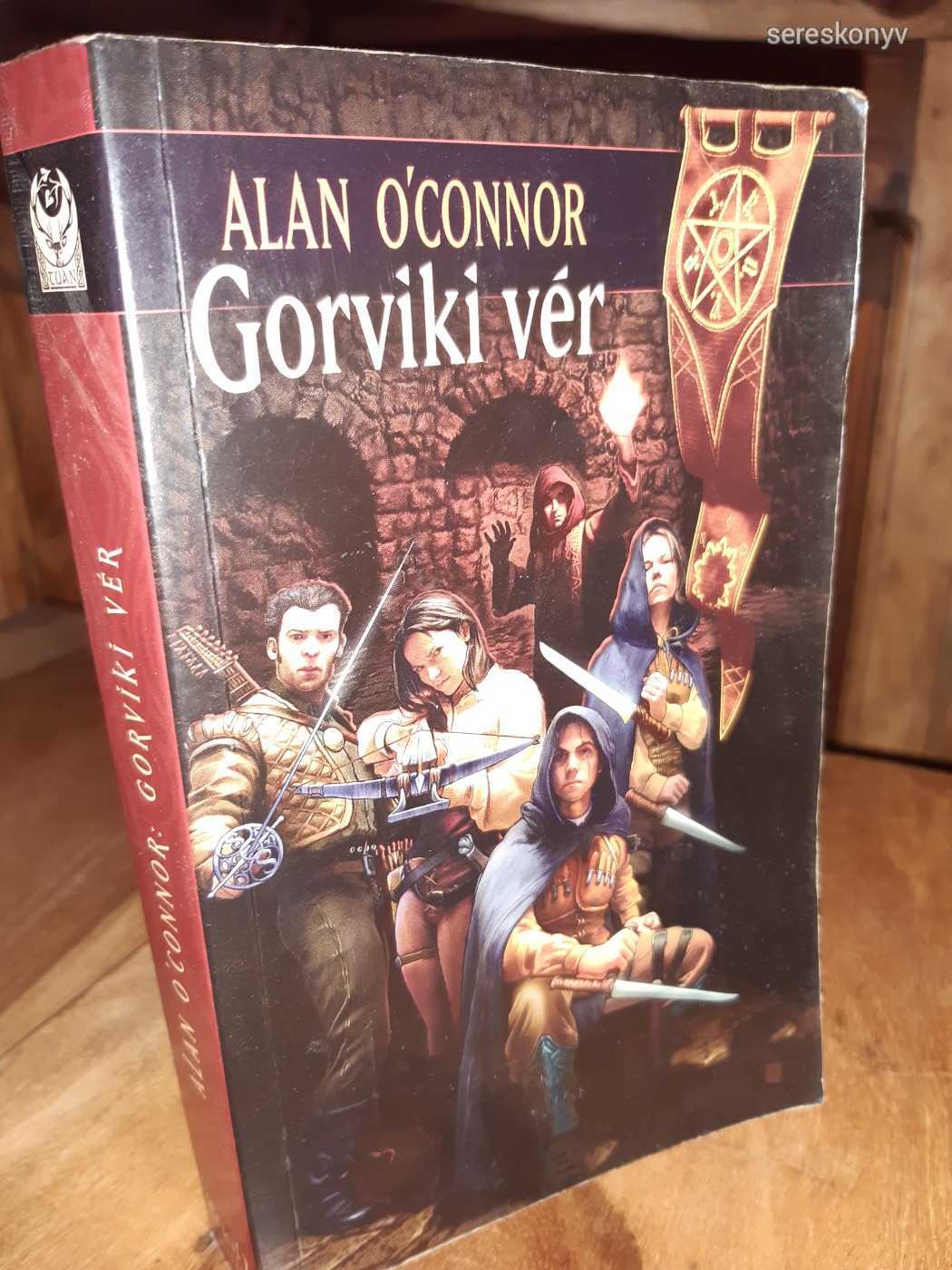 Alan O’Connor: Gorviki vér IRODALOM (meghosszabbítva: 3412377788 ...