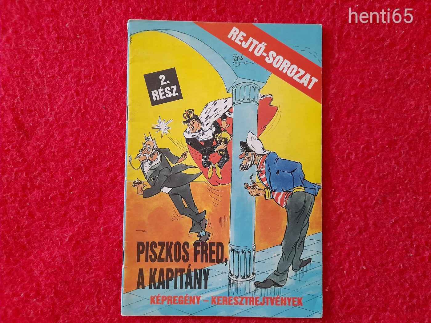 REJTŐ-SOROZAT : PISZKOS FRED A KAPITÁNY 2.rész képregény