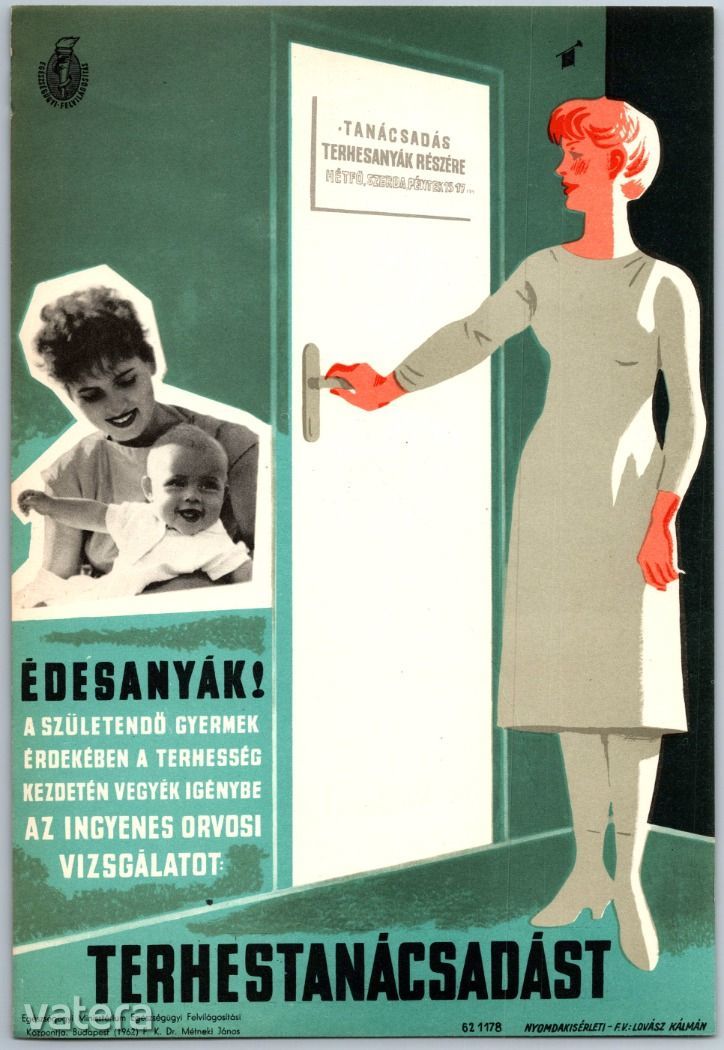 Villamosplakát: Édeasanyák! Vegyék igénybe az ingyenes orvosi ...