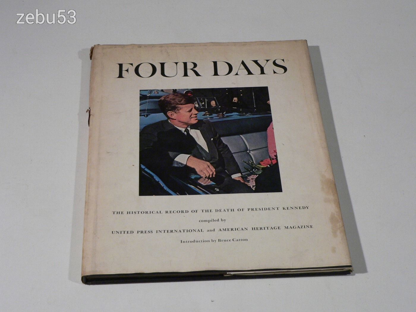 Four Days - Kennedy Elnök halálának körülményeit bemutató könyv olcsón ...