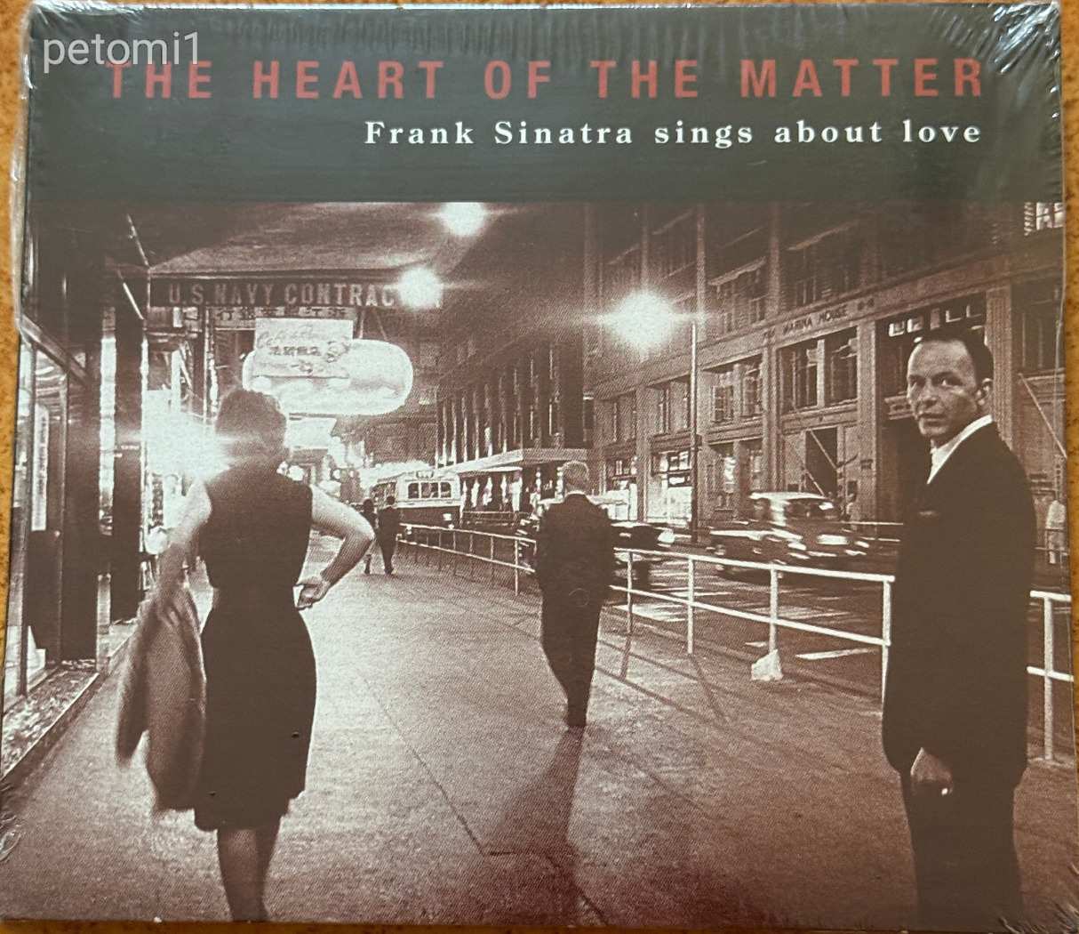 Frank Sinatra: The Heart of the Matter (CD) - celofános, USA nyomás