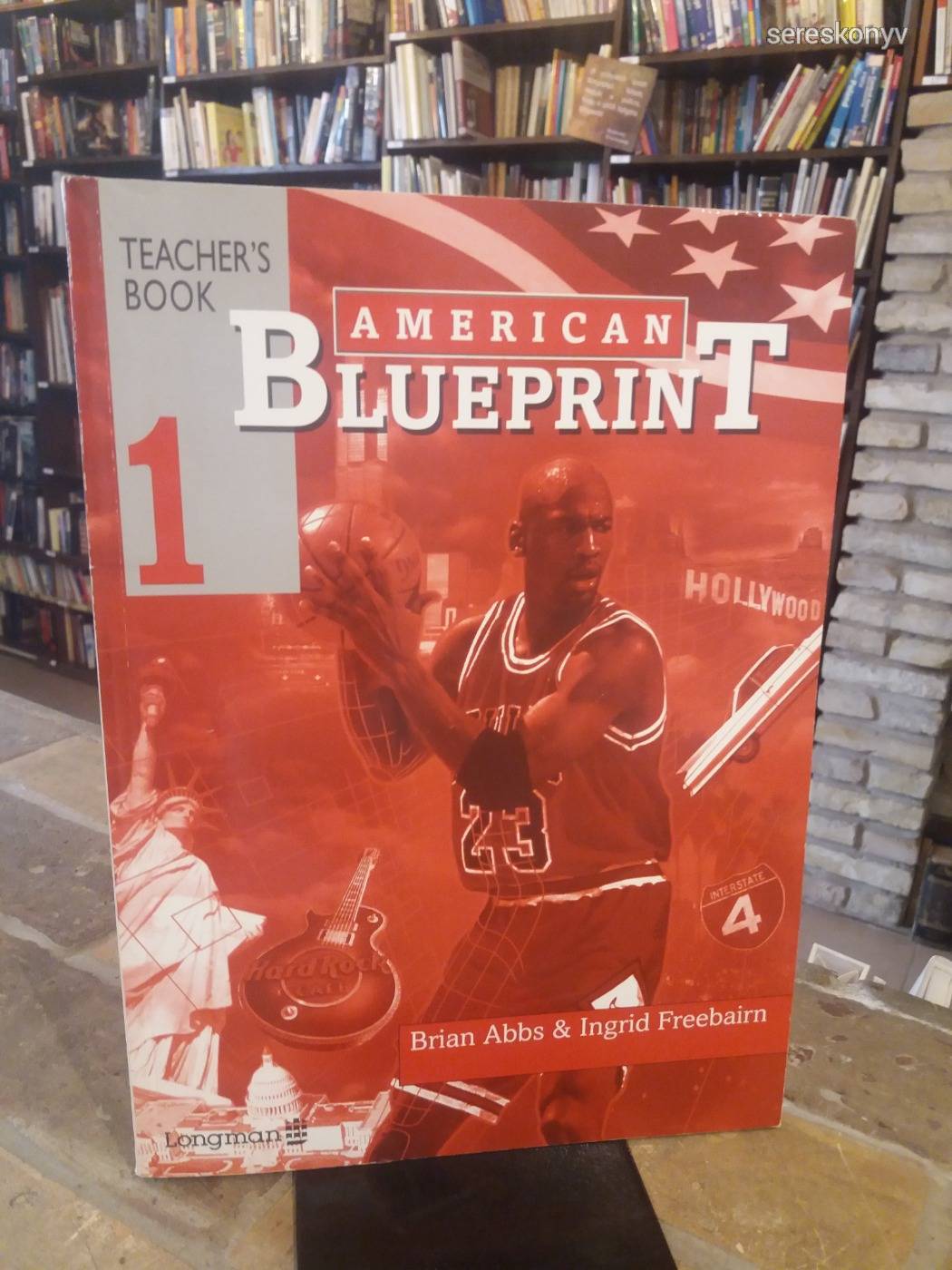 Brian Abbs, Ingrid Freebairn: American Blueprint - Teachers Book 1 ...