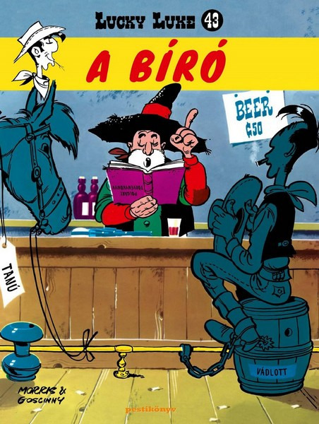új Lucky Luke képregény 43. szám / rész - A Bíró - Talpraesett Tom ...
