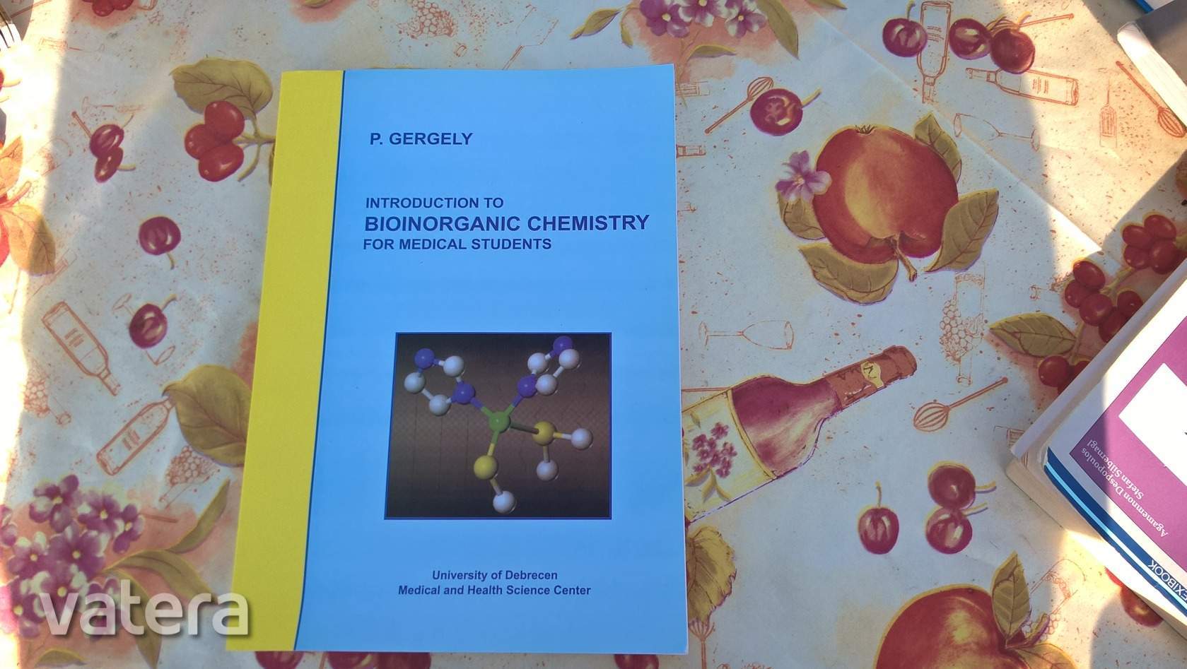 Bioinorganic chemistry P. Gergely (angol nyelvű) orvosi tankönyv